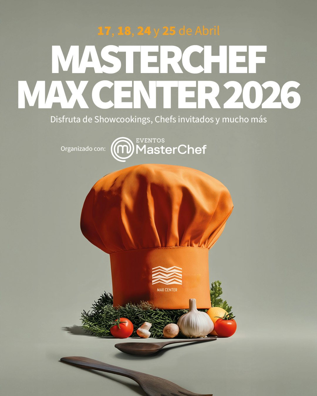 Actividades Evento MasterChef Max Center 2026 | MaxCenter